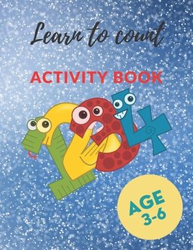 Libro Learn to count Activity book: 30 Activity pages for kids, Count ...