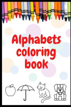 Libro Coloring Book: A to Z alphabets For coloring (en Inglés) De ...