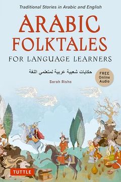Libro Arabic Folktales for Language Learners: Traditional Stories in ...