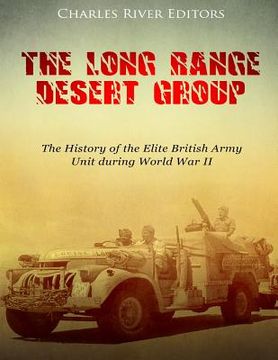 Libro The Long Range Desert Group: The History of the Elite British ...