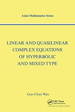 Libro Linear and Quasilinear Complex Equations of Hyperbolic and Mixed ...