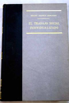 Libro El trabajo social individualizado De Perlman, Helen Harris ...