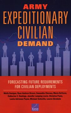 Libro Army Expeditionary Civilian Demand: Forecasting Future ...