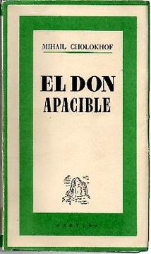 Libro El Don Apacible De Mihail Cholokhov - Buscalibre