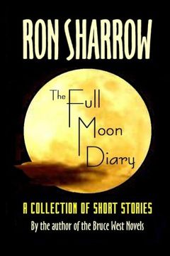 Libro Full Moon Diary Revised De Ron Sharrow - Buscalibre