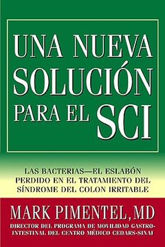 Libro una nueva solucion para el sci,el protocolo cedars-sinai para ...