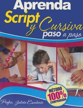 Libro Aprenda Script y Cursiva Paso a Paso: Learning Cursive and Hand-Writing Skills-Step by ...