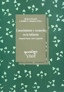 Libro Conocimiento y recuerdo en la infancia De Robyn Fivush ...