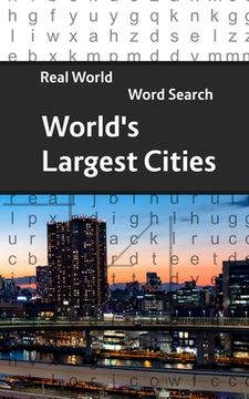 Libro Real World Word Search: World's Largest Cities de Arthur Kundell ...