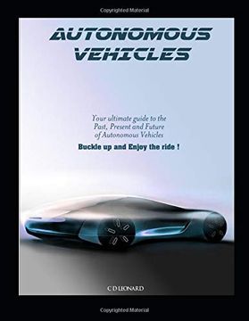 Libro Autonomous Vehicles: Your Ultimate Guide to the Past, Present and ...