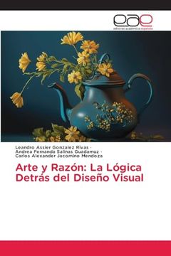 Libro Arte y Razón: La Lógica Detrás del Diseño Visual De Leandro ...