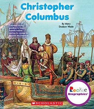 Libro Christopher Columbus (Rookie Biographies) De Wade, Mary Dodson ...