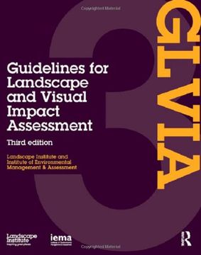 Libro guidelines for landscape and visual impact assessment (en Inglés ...