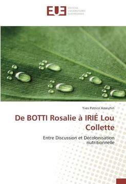 Libro De BOTTI Rosalie à IRIÉ Lou Collette: Entre Discussion et ...