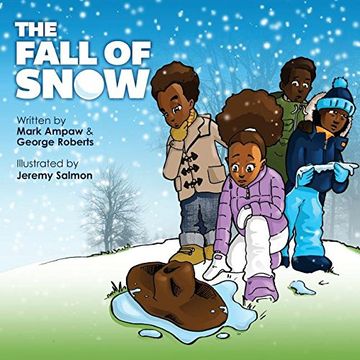 Libro The Fall of Snow De Mark Ampaw - Buscalibre Colombia