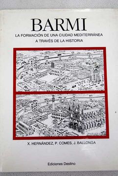Libro Barmi: La formación de una ciudad mediterránea a través de la ...