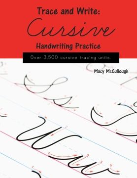 Libro Trace and Write: Cursive Handwriting Practice De Macy McCullough ...