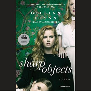 Libro Sharp Objects (Movie Tie-In): A Novel () De Gillian Flynn - Buscalibre