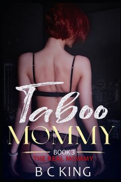 Libro Taboo Mommy: Older Woman Younger Man Age Gap Forbidden Love Romance Erotica (Book 3 The ...
