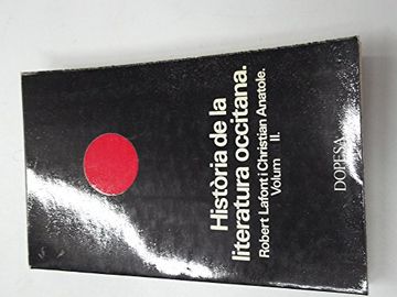 Libro Història de la Literatura Occitana. Volum ii. (Català), Lafont ...