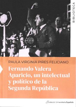 Libro Fernando Valera Aparicio, un Intelectual y Politco de la Segunda ...