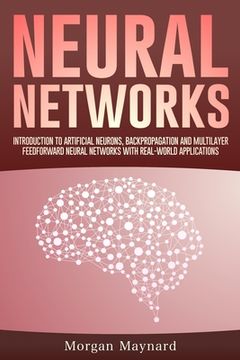 Libro Neural Networks: Introduction to Artificial Neurons, Backpropagation and Multilayer ...