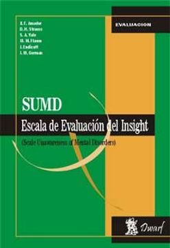 Libro Sumd. Escala De Evaluacion Del Insight (scale unawareness of ...