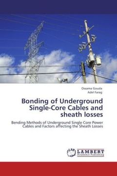Libro Bonding of Underground Single-Core Cables and sheath losses ...