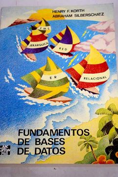 Libro Fundamentos de bases de datos De Korth, Henry F. - Buscalibre