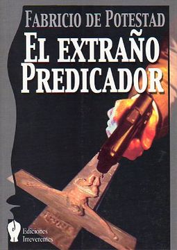 Libro el extraño predicador. De fabricio. de potestad - Buscalibre Chile