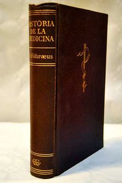 Libro Historia de Medicina De Robin Fahraeus - Buscalibre