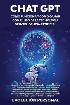 Libro Chat Gpt: Expande tu Negocio y Obtén una Ventaja Competitiva con ...