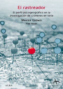 Libro El Rastreador: El Perfil Psicogeográfico de la Investigación de ...