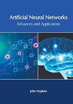 Libro Artificial Neural Networks: Advances and Applications (en Inglés) De - Buscalibre