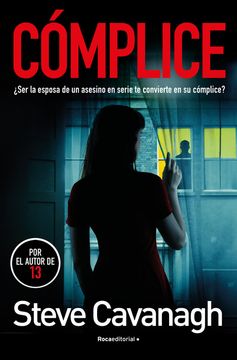 Libro Cómplice (Serie Eddie Flynn 4) De Steve Cavanagh - Buscalibre México