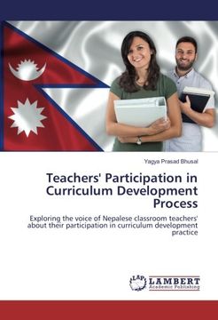 Libro Teachers' Participation in Curriculum Development Process ...