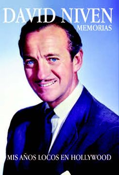 Libro David Niven. Memorias De David Niven - Buscalibre