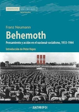 Libro Behemoth: Pensamiento y Acción en el Nacional-Socialismo, 1933-1944 De Franz Neumann ...