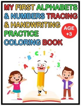 Libro My First Alphabets & Numbers Tracing & Handwriting Practice ...