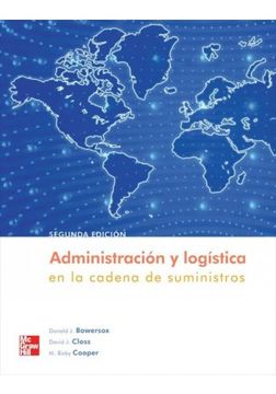 Libro Vs Administracion y Logistica en la Cadena de Suministros , Bowersox Y Otros, ISBN ...