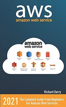 Libro Aws: Amazon web Services: The Complete Guide From Beginners for Amazon web Services De ...
