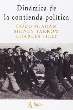 Libro Dinamica de la Contienda Politica De Charles Tilly,Sidney Tarrow ...