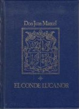 Libro El Conde Lucanor De Juan Manuel - Buscalibre