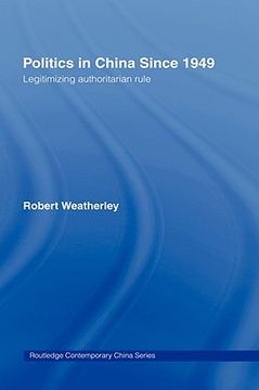 Libro politics in china since 1949: legitimizing authoritarian rule (en ...