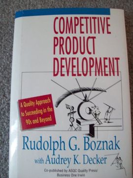 Libro Competitive Product Development: A Quality Approach to Succeeding ...