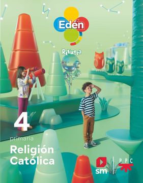 Libro Religion Catolica 4º Educacion Primaria Eden Proyecto Revuela ed 2023 mec De Varios ...