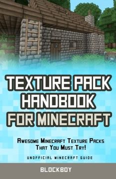 Libro Texture Pack Handbook for Minecraft: Awesome Minecraft Texture ...