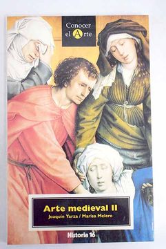 Libro Arte medieval II, Yarza Luaces, Joaquín, ISBN 50258391. Comprar en Buscalibre