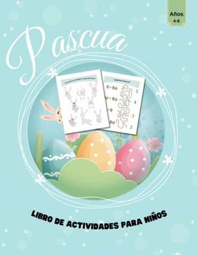 Libro Libro de Actividades de Pascua Para Niños de 4 a 8 Años: Libro de ...