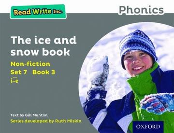Libro Read Write Inc. Phonics: Set 7 Non-Fiction 3 the ice and Snow ...